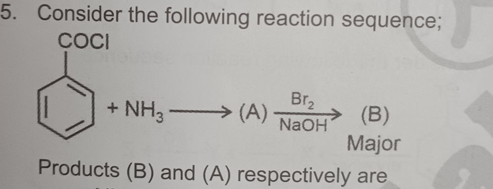 5. Consider the following reaction sequence; | StudyX