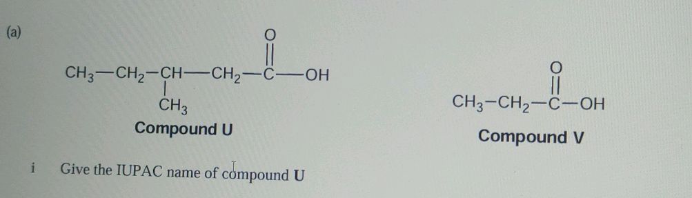 i Give the IUPAC name of compound U $ | StudyX