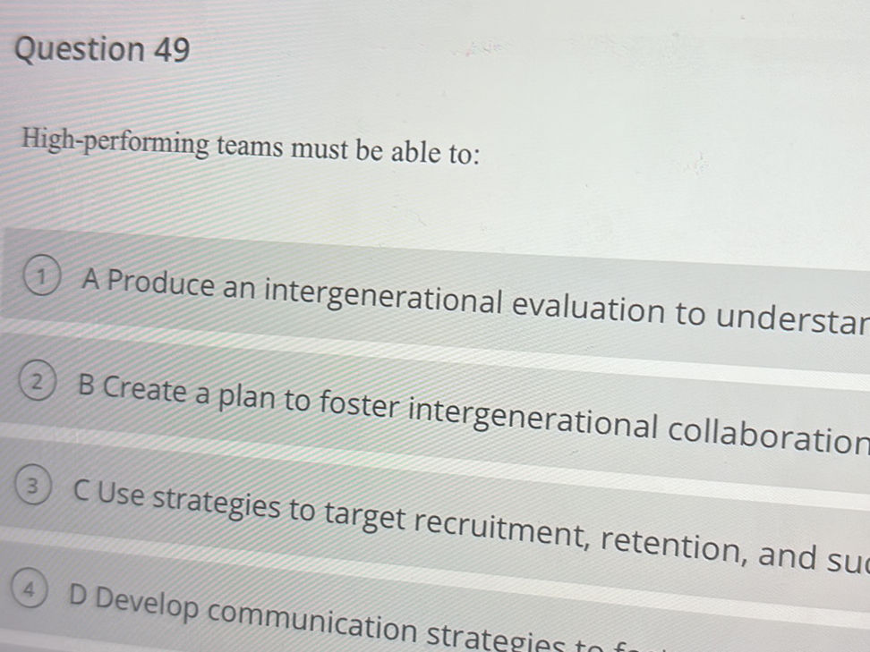 Question 49 High-performing teams must be | StudyX