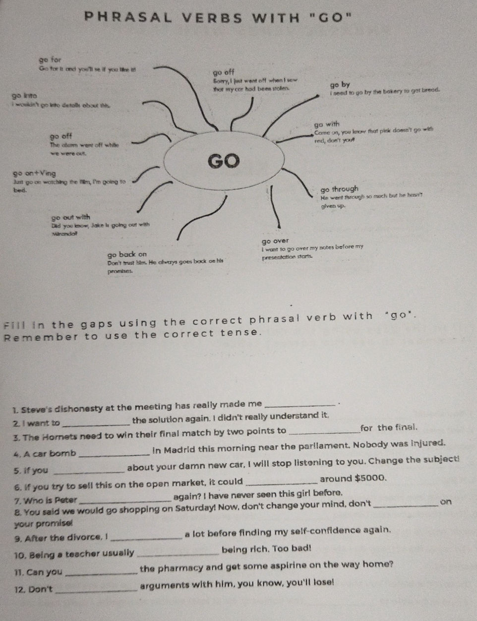Fill in the gaps using the correct phrasal | StudyX