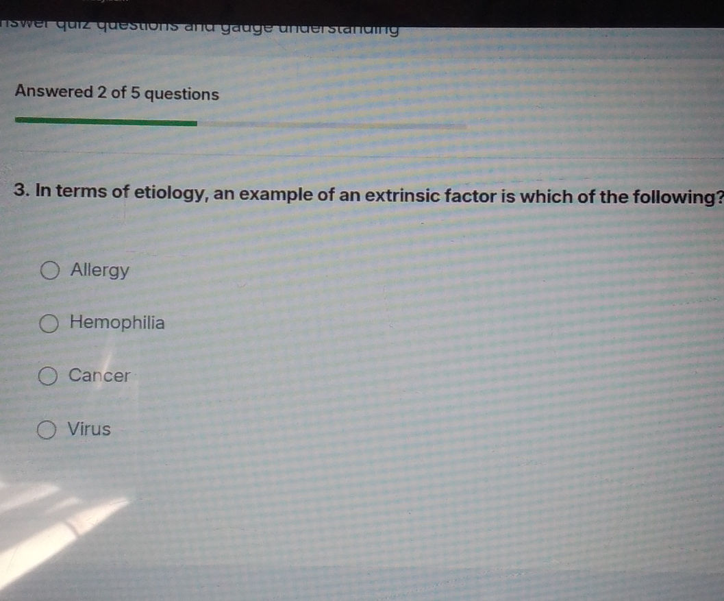 3. In terms of etiology, an example of an | StudyX