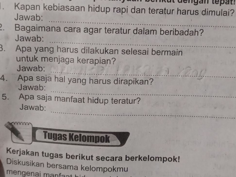 1. Kapan kebiasaan hidup rapi dan teratur | StudyX