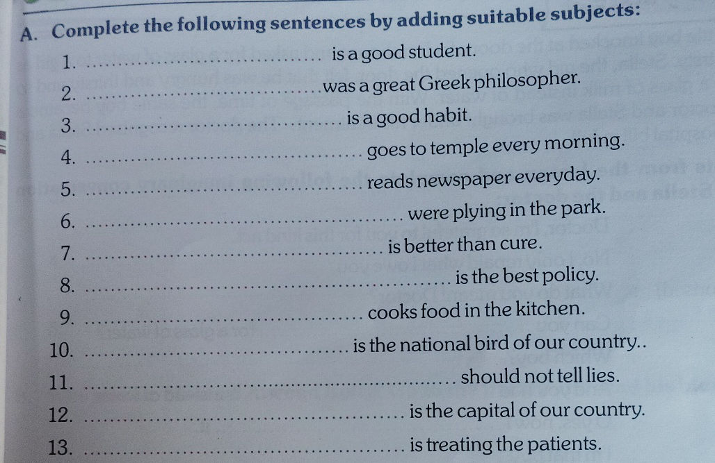 A. Complete the following sentences by | StudyX