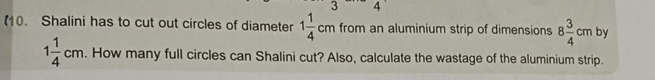 Shalini has to cut out circles of diameter | StudyX