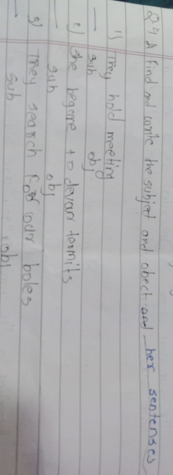 Q.4 A Find and write the subject and object | StudyX