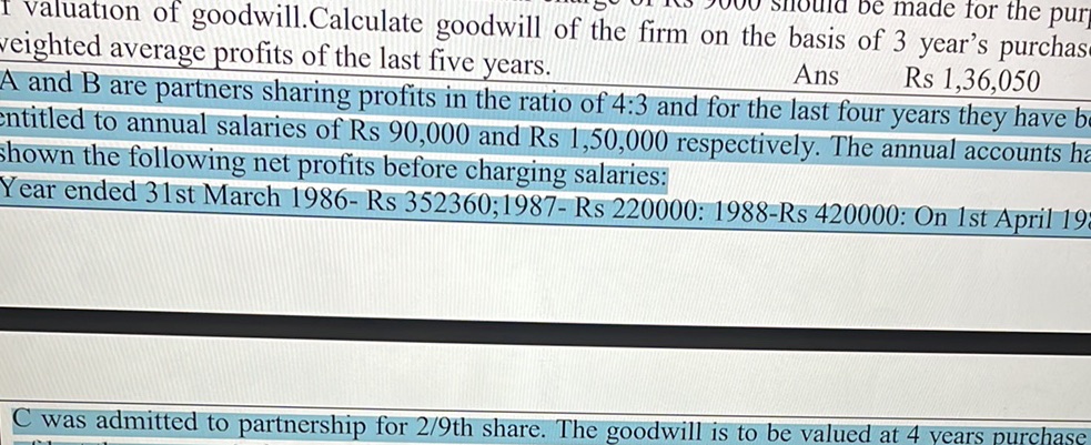 Calculate goodwill of the firm on the basis | StudyX