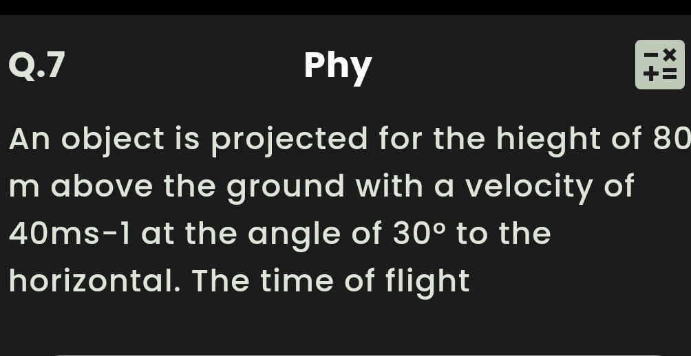 An object is projected for the hieght of 80 | StudyX