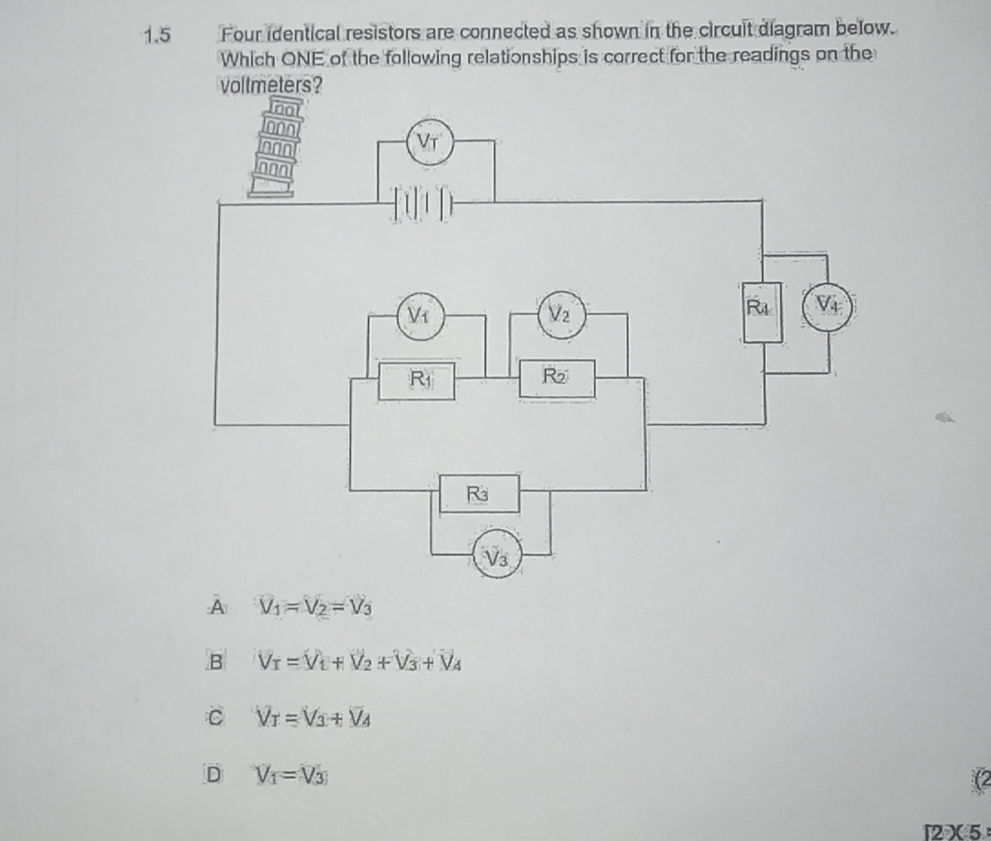 Four identical resistors are connected as | StudyX