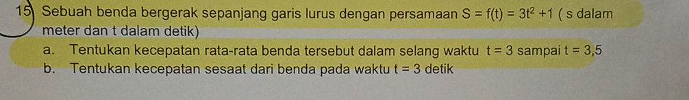 15) Sebuah benda bergerak sepanjang garis | StudyX