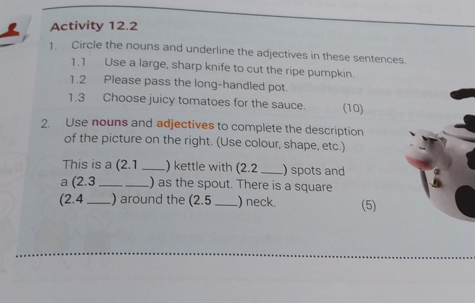 1. Circle the nouns and underline the | StudyX