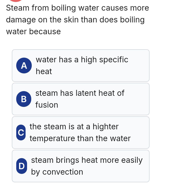 Steam from boiling water causes more damage | StudyX