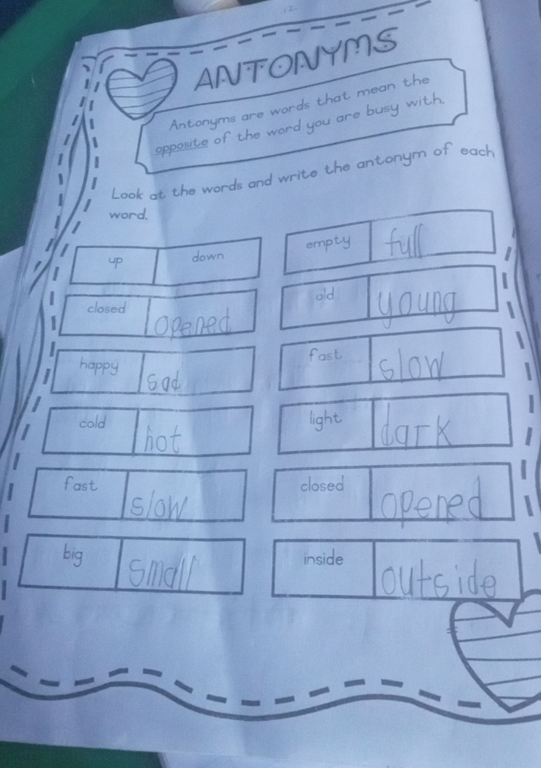 Antonyms are words that mean the opposite of | StudyX