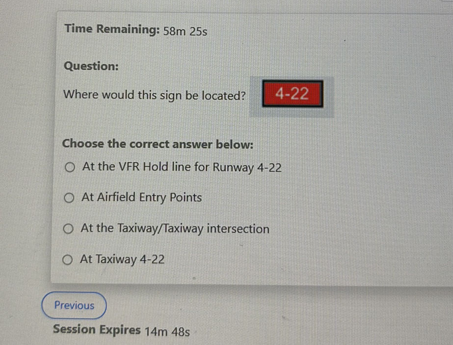 Where would this sign be located? Choose | StudyX