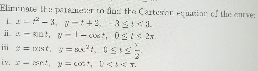 Eliminate the parameter to find the | StudyX