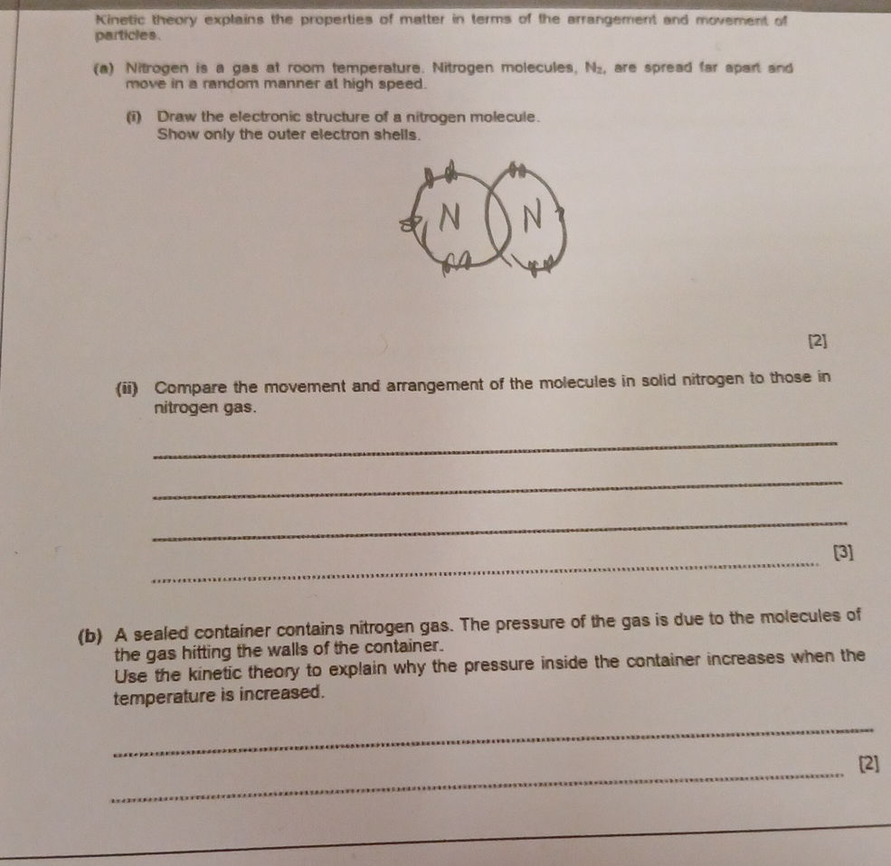(a) Nitrogen is a gas at room temperature. | StudyX