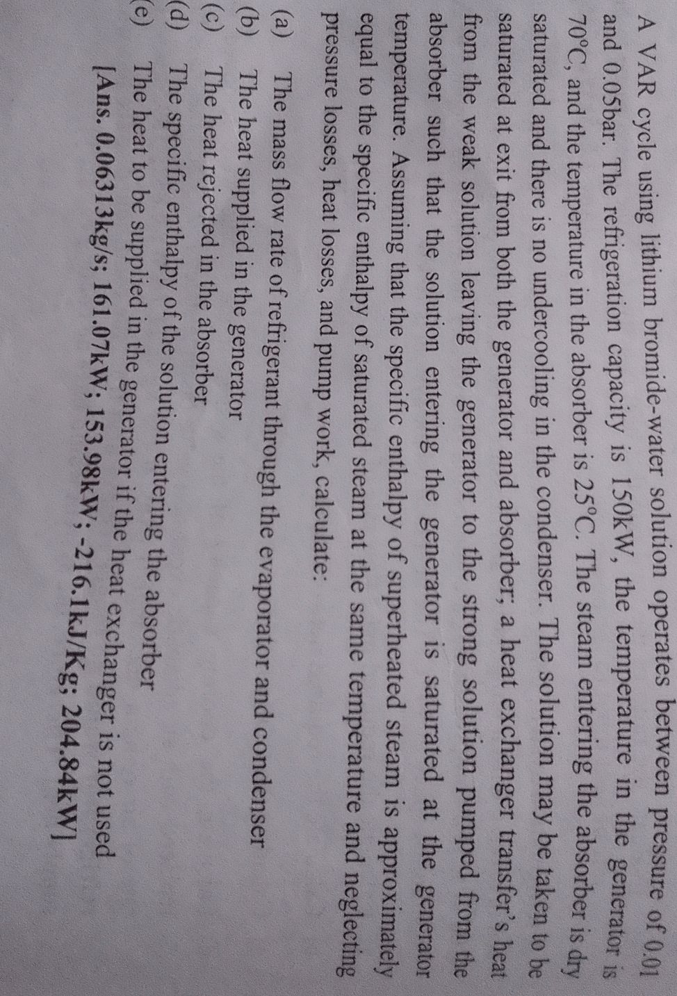 A VAR cycle using lithium bromide-water | StudyX