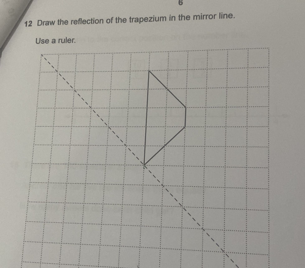 12 Draw the reflection of the trapezium in | StudyX