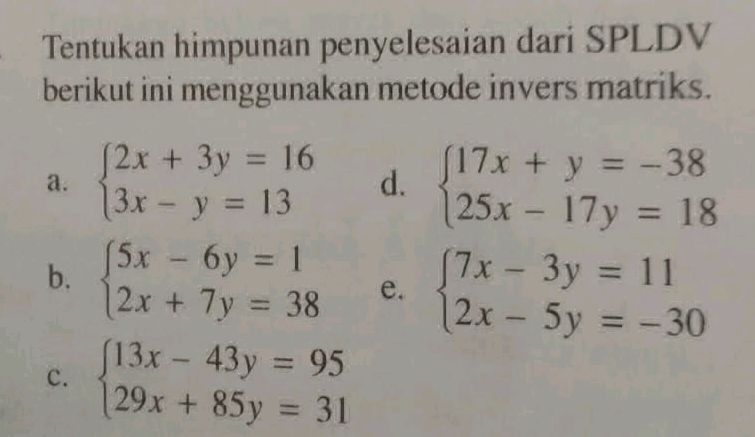 Tentukan himpunan penyelesaian dari SPLDV | StudyX