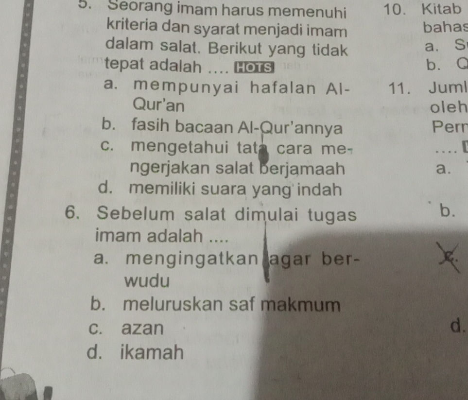 5. Seorang imam harus memenuhi kriteria dan | StudyX