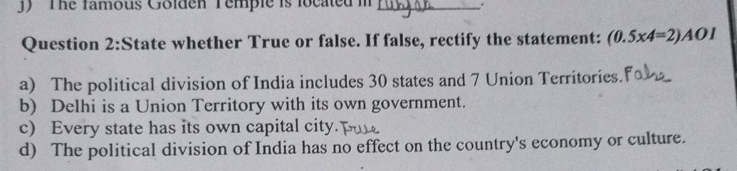 Question 2: State whether True or false. If | StudyX