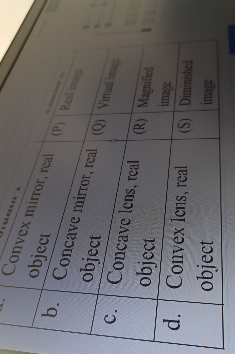 P) Real image | (Q) Virtual image | | StudyX