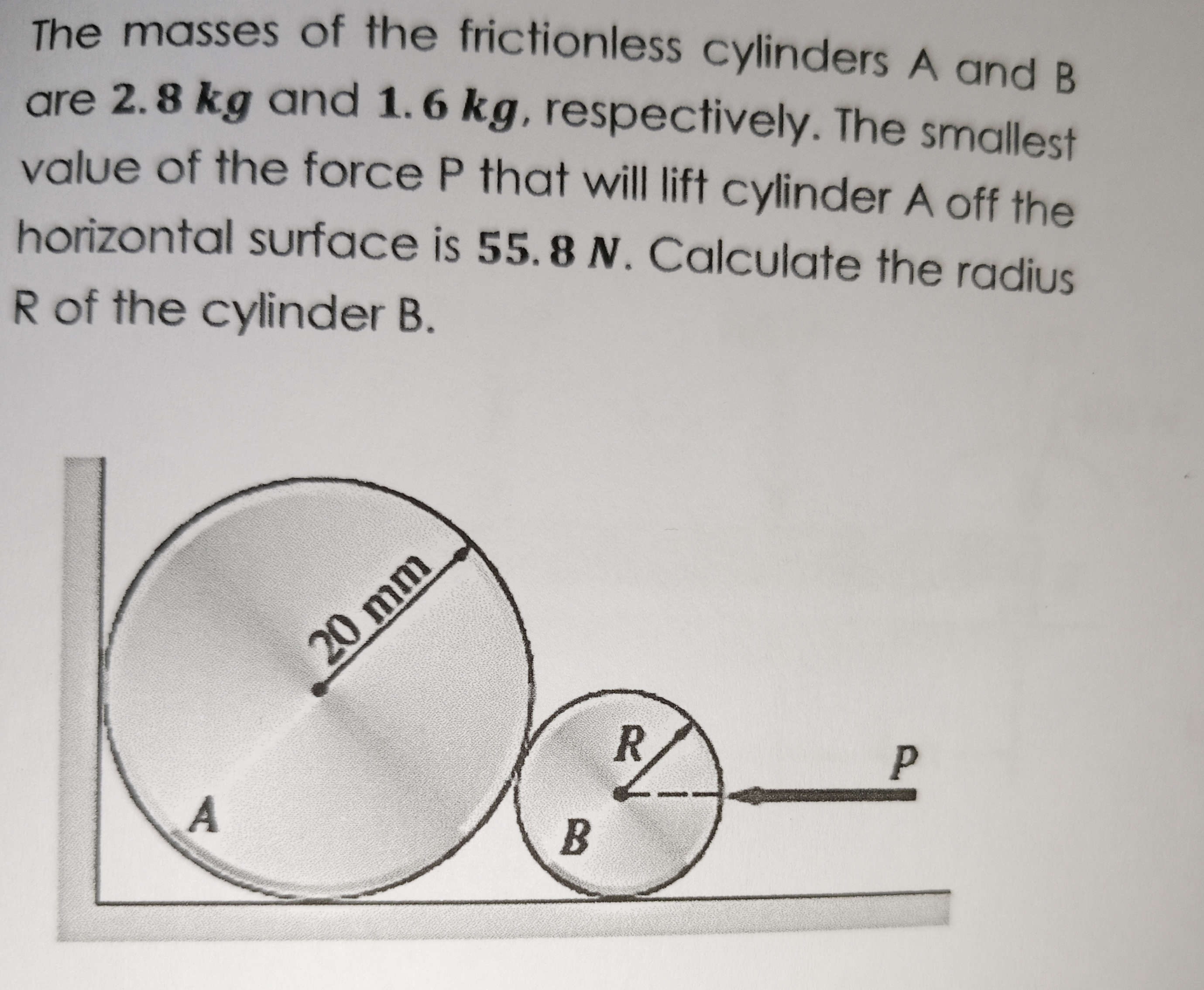 The masses of the frictionless cylinders A | StudyX