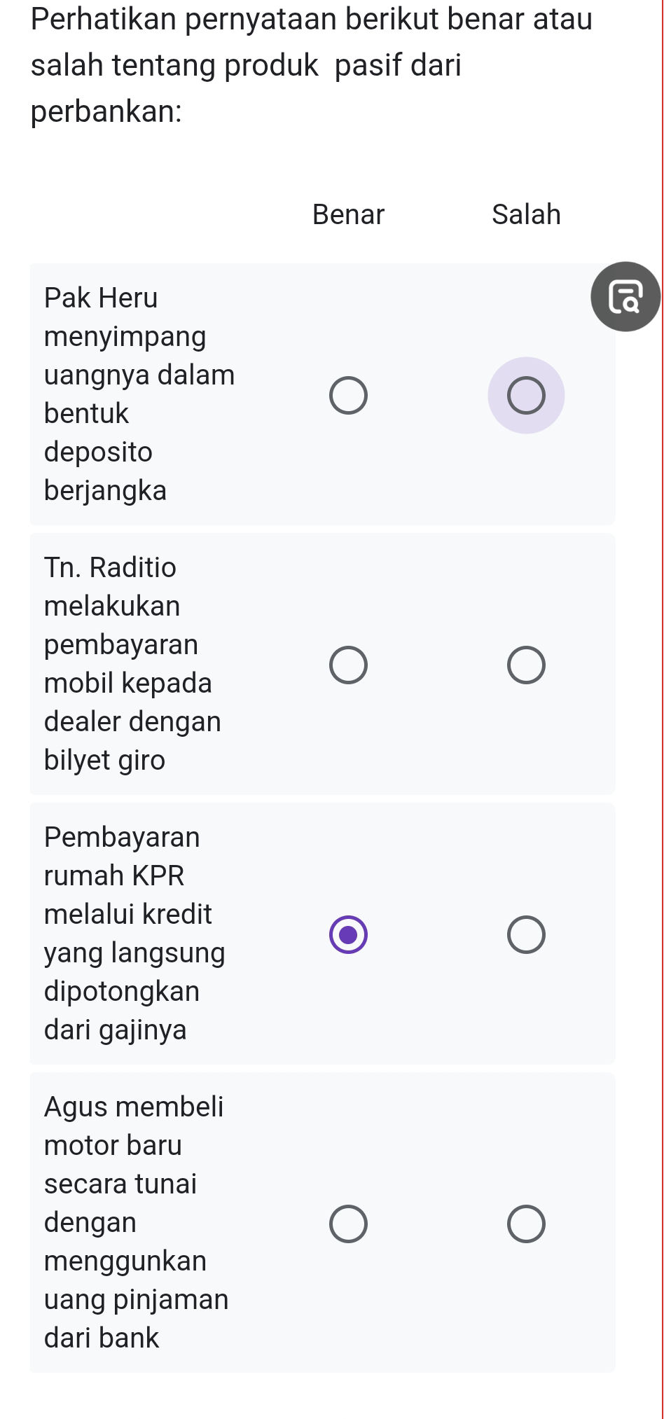 Perhatikan pernyataan berikut benar atau | StudyX