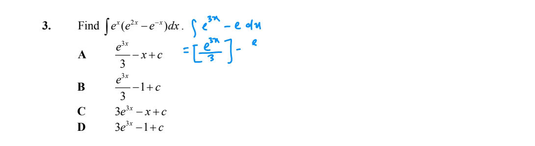 3. Find $ e^x(e^{2x} - e^{-x})dx$. $ | StudyX