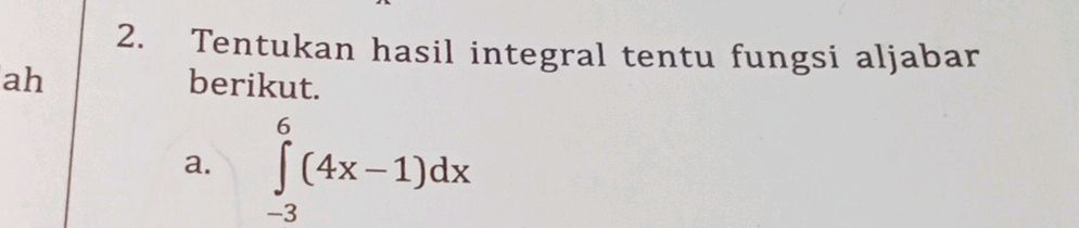 2. Tentukan hasil integral tentu fungsi | StudyX