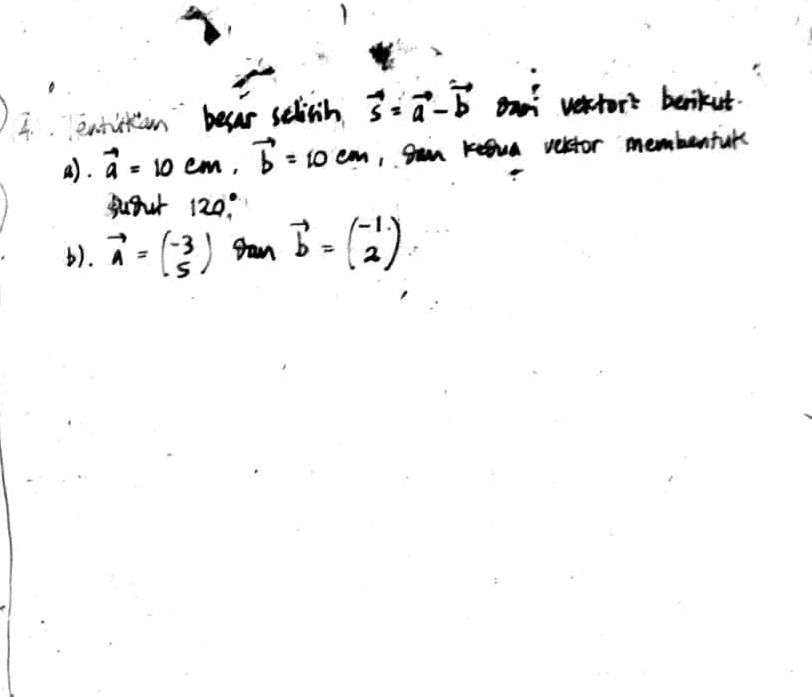 4. Tentutkien besar selisih ${s} = {a} - | StudyX
