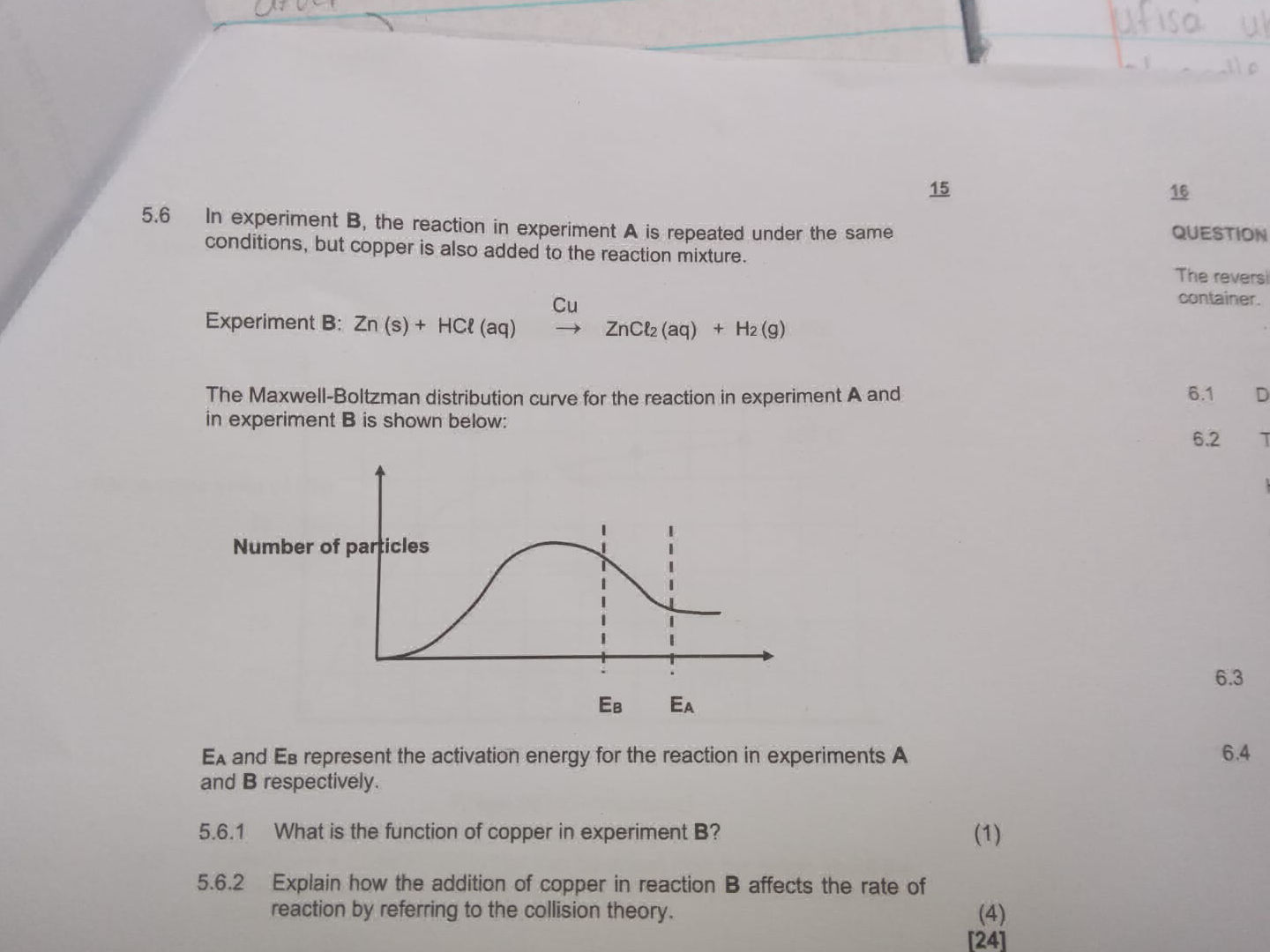 5.6 In experiment B, the reaction in | StudyX