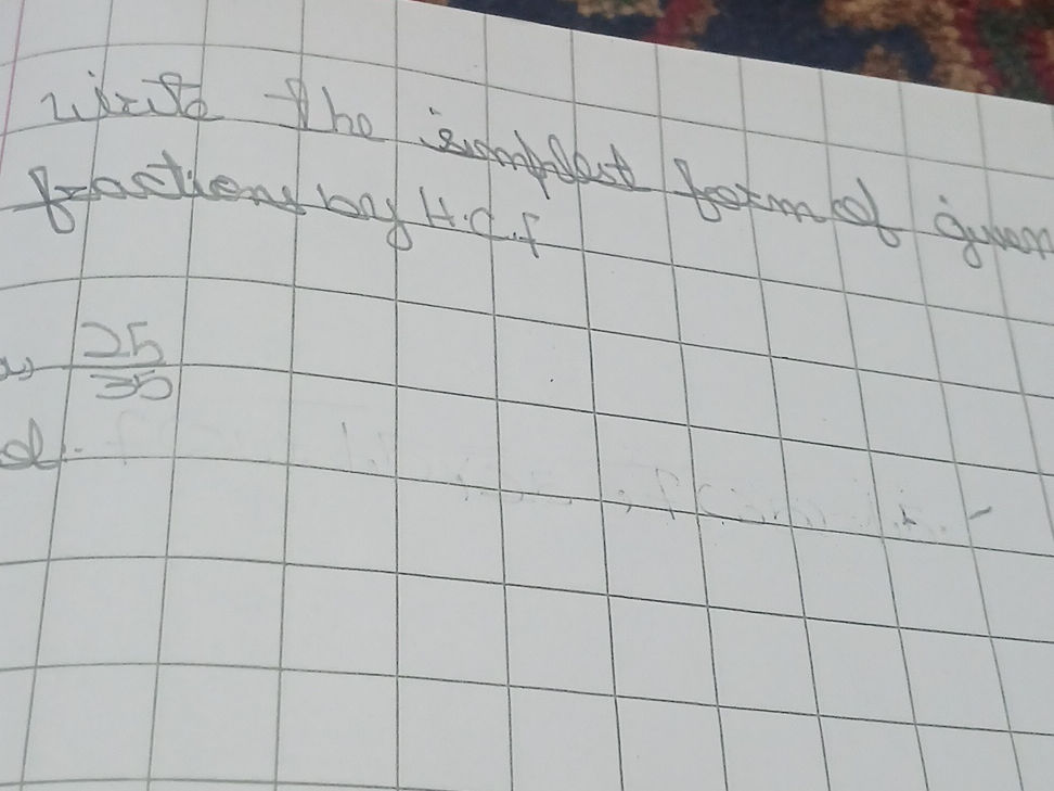 Write the simplest form of given fractions | StudyX