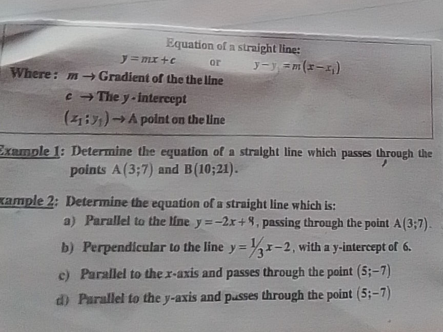 Equation of a straight line: $y = mx + c$ or | StudyX