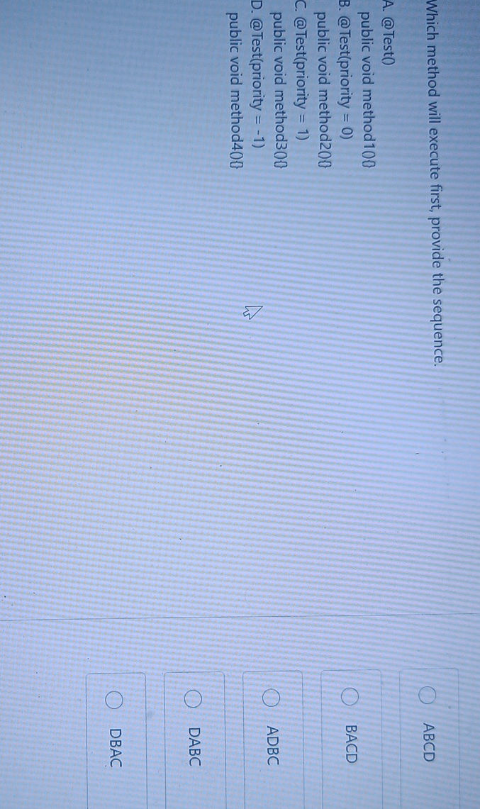 Which method will execute first, provide the | StudyX