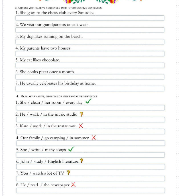 3. CHANGE AFFIRMATIVE SENTENCES INTO | StudyX