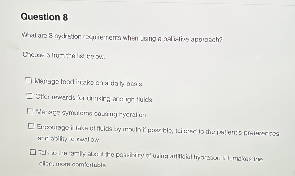 Question 8 What are 3 hydration | StudyX