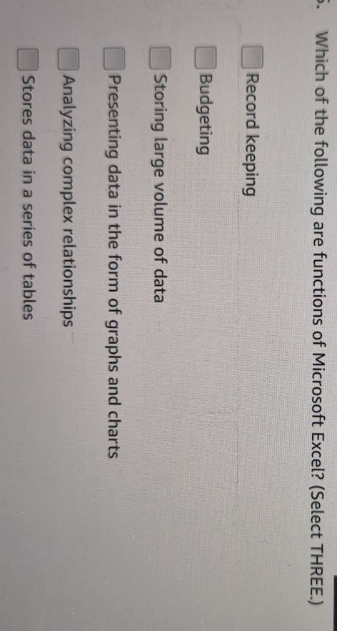 5. Which of the following are functions of | StudyX