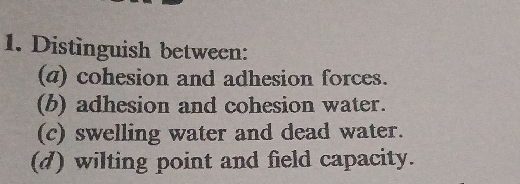 1. Distinguish between: (a) cohesion and | StudyX