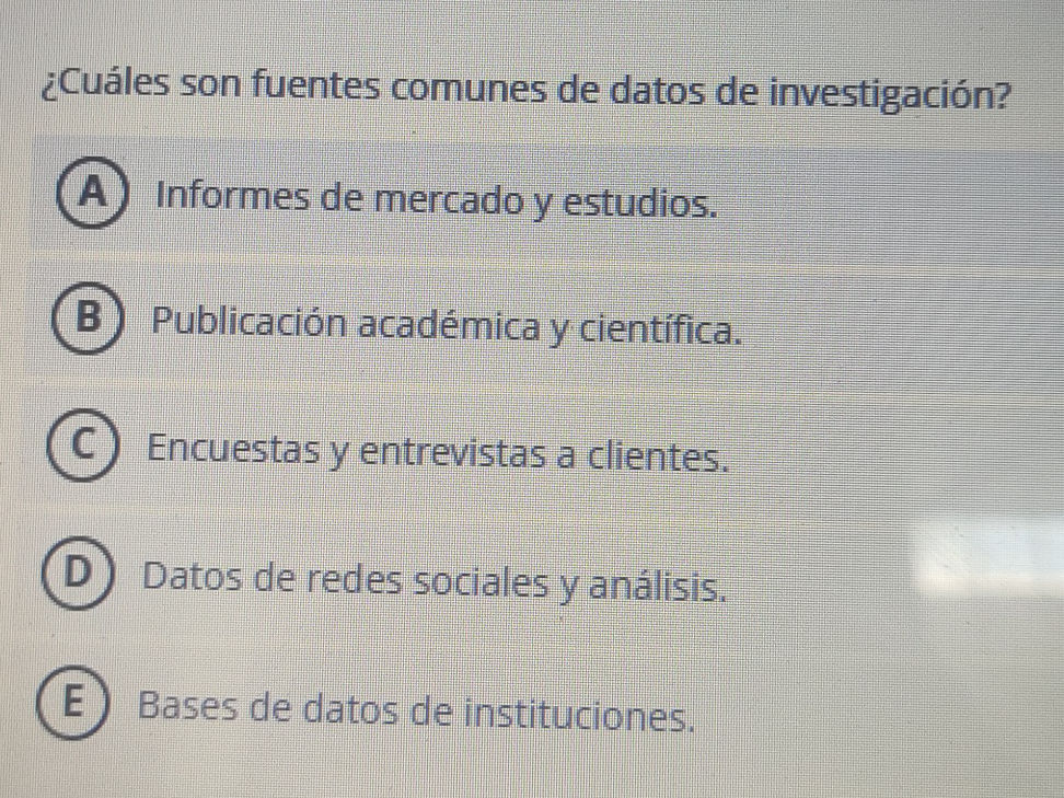 ¿Cuáles son fuentes comunes de datos de | StudyX
