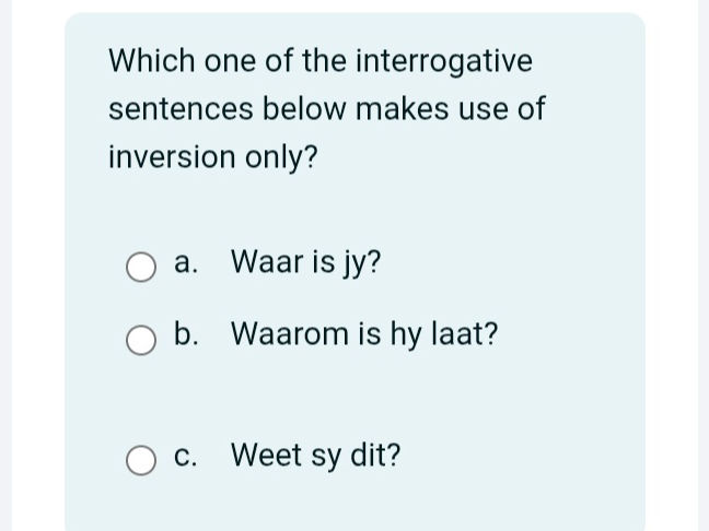 Which one of the interrogative sentences | StudyX