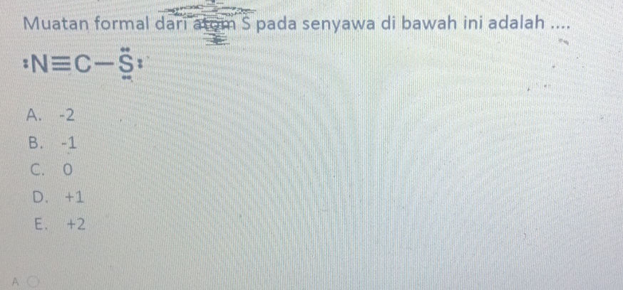 Muatan formal dari atom S pada senyawa di | StudyX