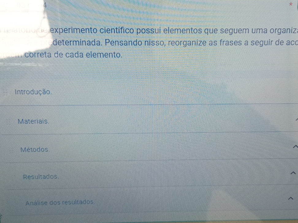 O experimento científico possui elementos