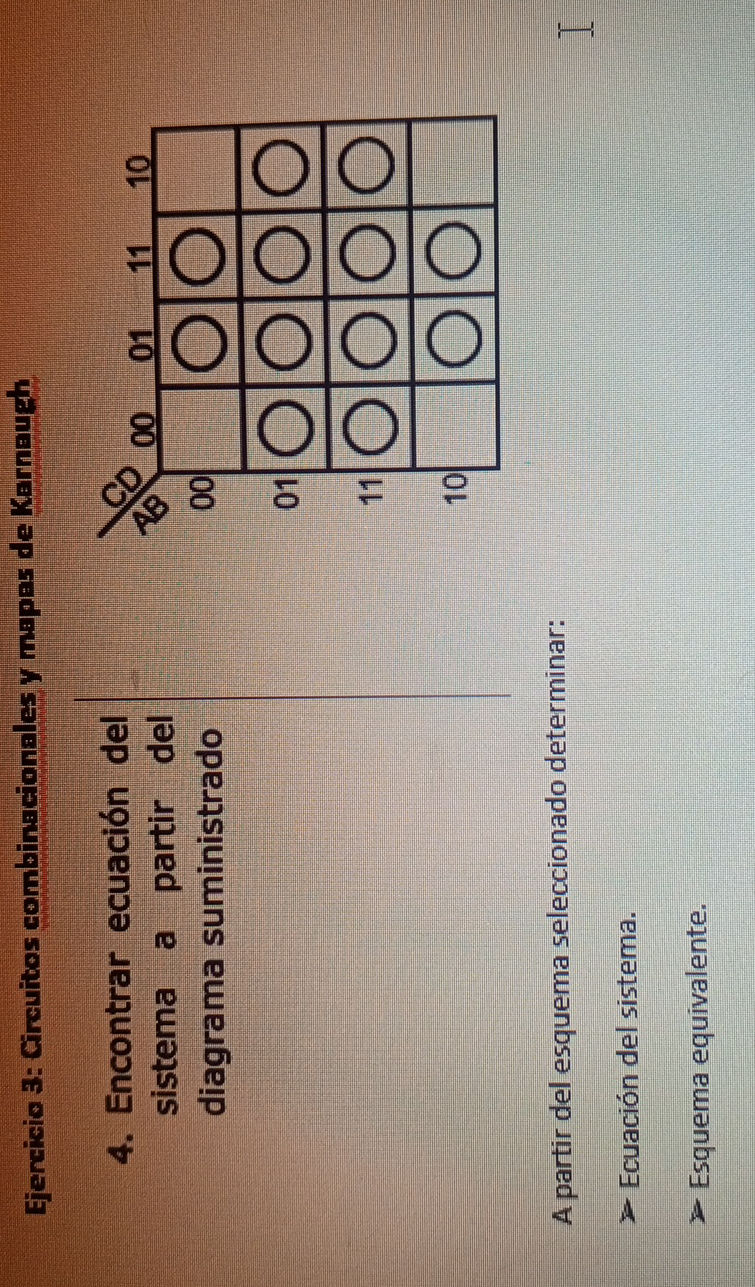 Ejercicio 3: Circuitos combinacionales y | StudyX