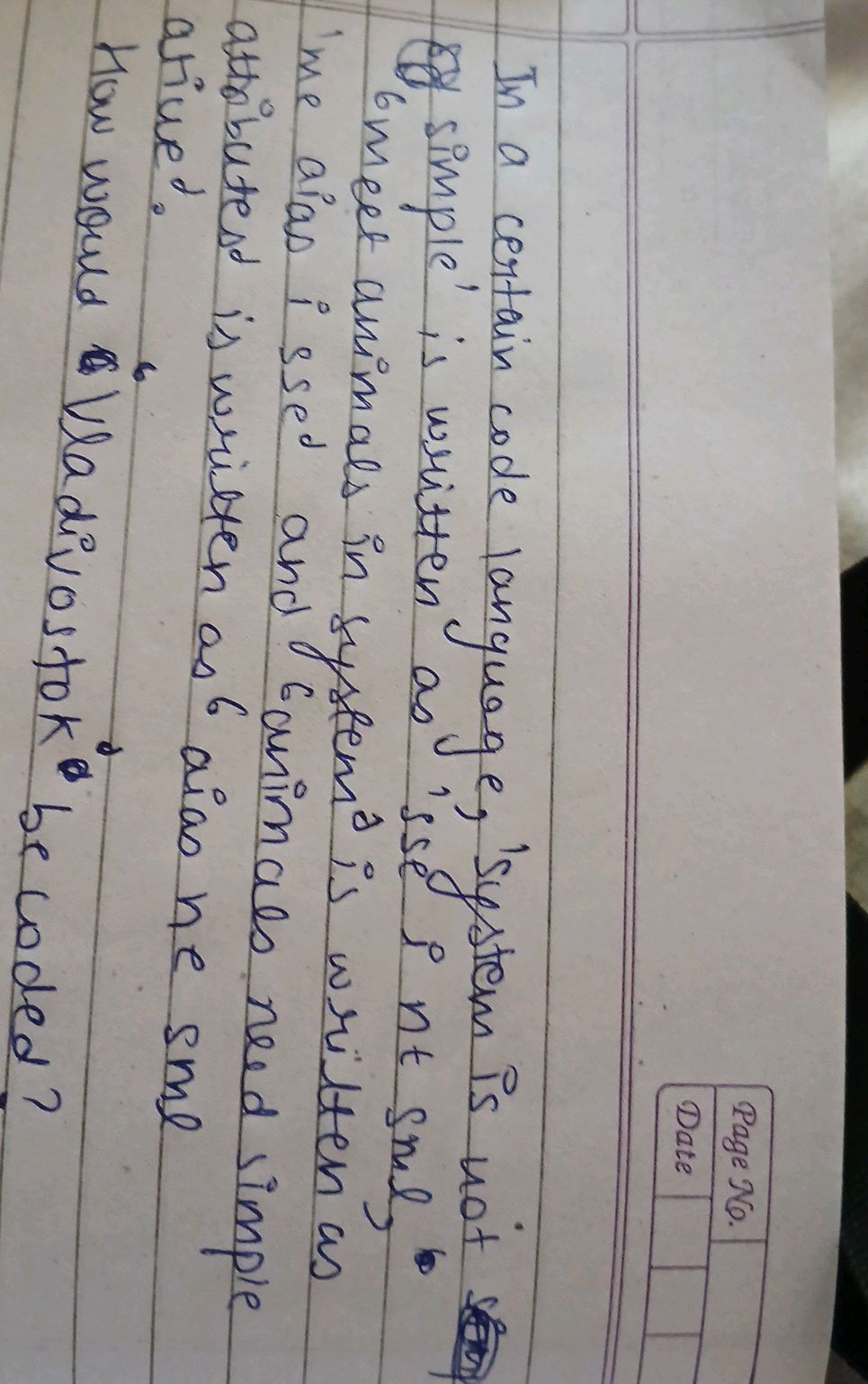 In a certain code language, 'system' is not | StudyX