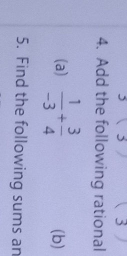 4. Add the following rational (a) -3 + | StudyX
