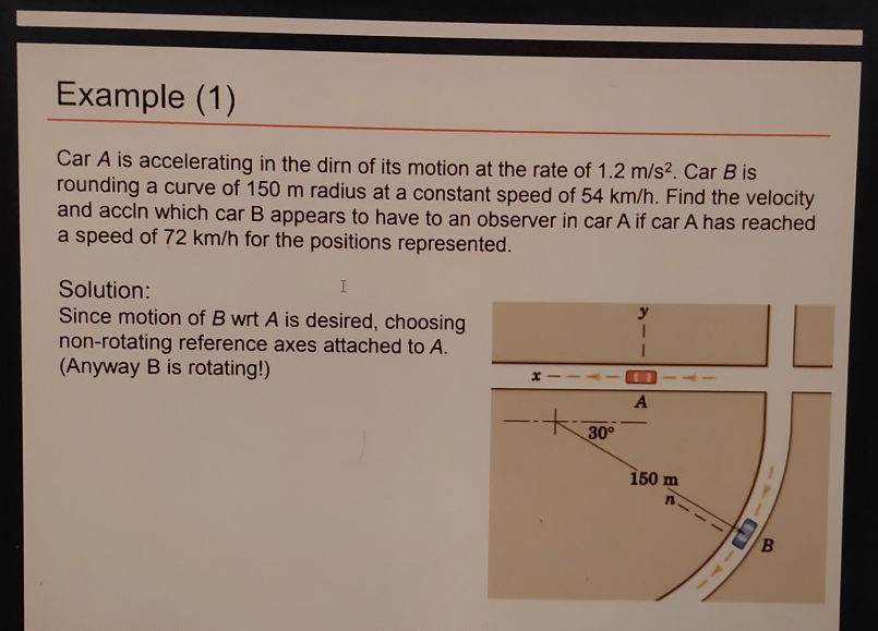 Example (1) Car A is accelerating in the | StudyX