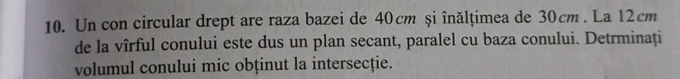10. Un con circular drept are raza bazei de | StudyX