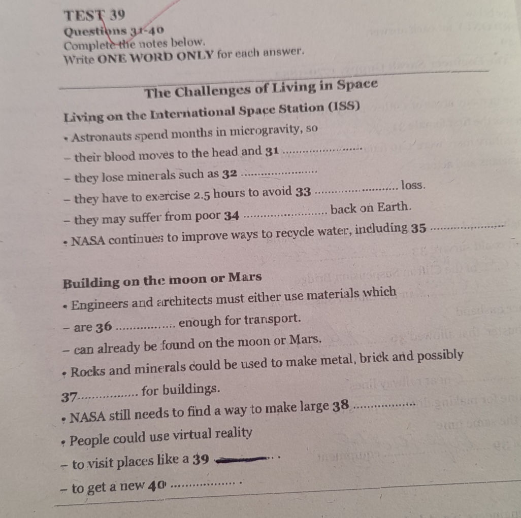 TEST 39 Questions 31-40 Complete the notes