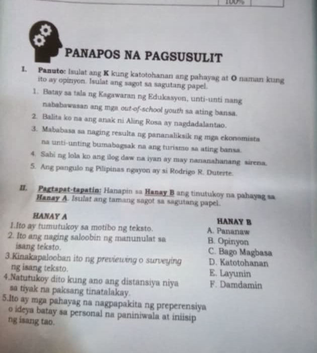 I. Panuto: Isulat ang K kung katotohanan ang | StudyX
