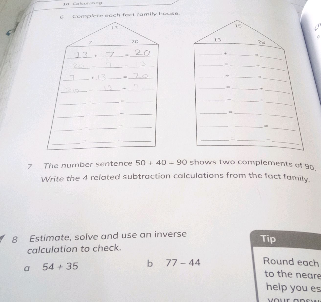6 Complete each fact family house. 13 7 + | StudyX